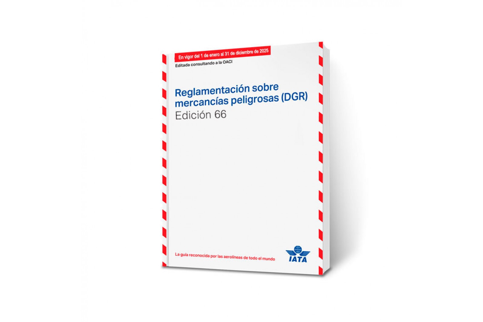 Libro Reglamentación IATA-DGR 66 Ed. 2025 Español